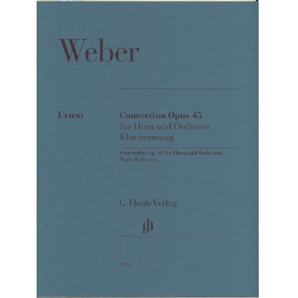 作曲者：ウェーバー（カール・マリア・フォン）/Weber C.M.von編曲/校正：D. Rahmer/red. J. Umbreit編成：Horn Piano出版社：Henle（ヘンレ）出版番号：HN 1179 ※当店は国内・輸入楽譜合わ...