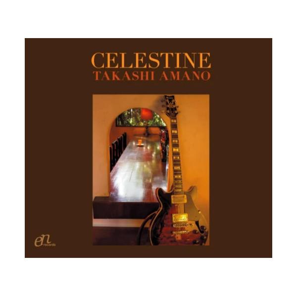 【発売日：2026年03月04日】天野丘 (アマノタカシ あまのたかし)2026年3月4日 発売話題の1stソロギターアルバム『Someday We Will』に続き、今回の天野丘ソロ2作目は、敬愛する井上淑彦氏作曲『Celestine』を...