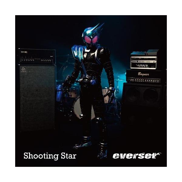 【発売日：2012年03月07日】everset (エバーセット えばーせっと)2012年3月7日 発売『仮面ライダーフォーゼ』の劇中、満を持して登場する'第2'ライダー、'仮面ライダーメテオ'のテーマソング「Shooting Star」を...