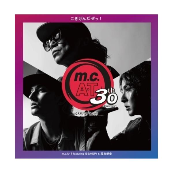 【発売日：2024年12月11日】m.c.A・T (エムシーエーティー えむしーえーてぃー)2024年12月11日 発売2024年デビュー30周年を迎えるm.c.A・Tの祝福記念盤!m.c.A・TとISSA(DA PUMP)と屋良朝幸という...