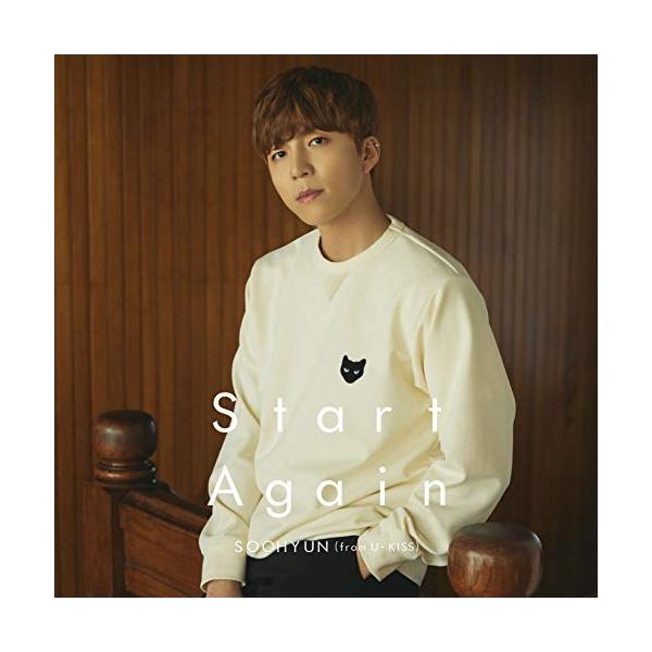 【発売日：2020年03月11日】SOOHYUN(from U-KISS) (スヒョンフロムユーキス すひょんふろむゆーきす)2020年3月11日 発売スヒョン(fromU-KISS)3rd SINGLE発売!タイトル曲「Start Aga...
