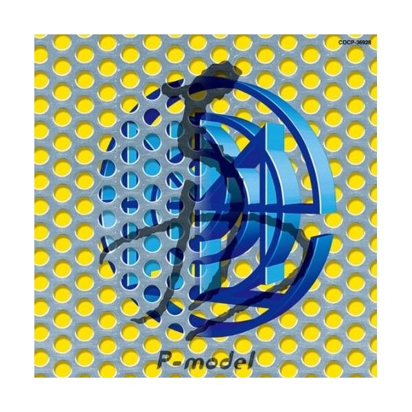 【発売日：2011年09月21日】P-model (ピーモデル ぴーもでる)2011年9月21日 発売CD:11.Welcome2.夢見る力に3.FUNE4.残骸の船 saksit5.Preparation6.JULIA BIRD7.Tid...
