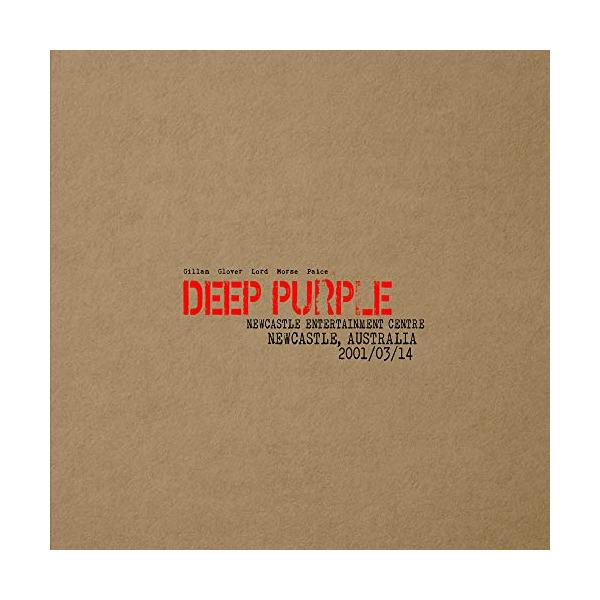 【発売日：2019年11月29日】ディープ・パープル (ディープパープル でぃーぷぱーぷる)2019年11月29日 発売ディープ・パープルが2001年にオーストラリアのニューキャッスルで行なったライヴの様子を収めたアルバムが登場!イアン・ギ...