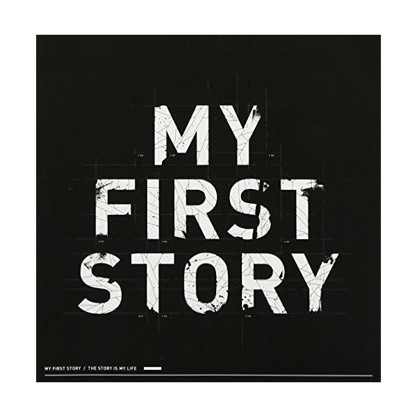 【発売日：2013年02月06日】MY FIRST STORY (マイファーストストーリー まいふぁーすとすとーりー)2013年2月6日 発売2011年8月に結成されたMY FIRST STORYは、Nob(B)、Sho(G)、Hiro(V...