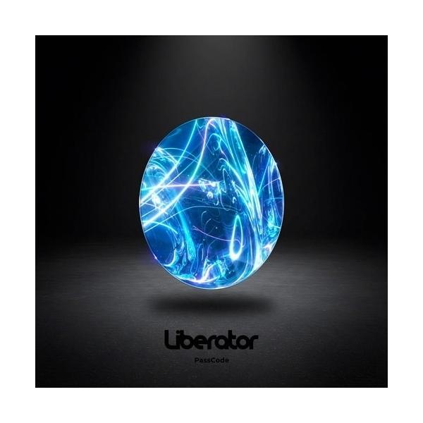 【発売日：2026年03月04日】PassCode (パスコード ぱすこーど)2026年3月4日 発売新曲「Liberator」は、26年1月クール TVアニメ『「お前ごときが魔王に勝てると思うな」と勇者パーティを追放されたので、王都で気ま...