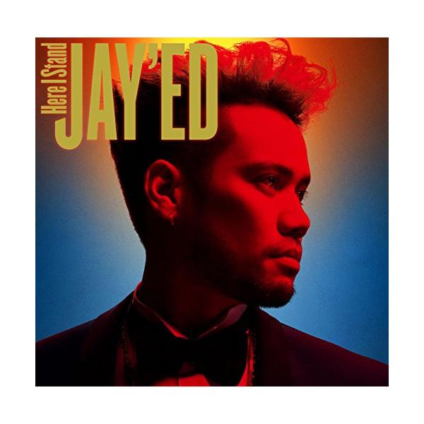 【発売日：2017年06月21日】JAY'ED (ジェイド じぇいど)2017年6月21日 発売リード曲「Here I Stand」は作詞にEXILEのATSUSHI、作曲にはR&amp;Bシンガーとしても活躍する、さかいゆうが担当。至極の...