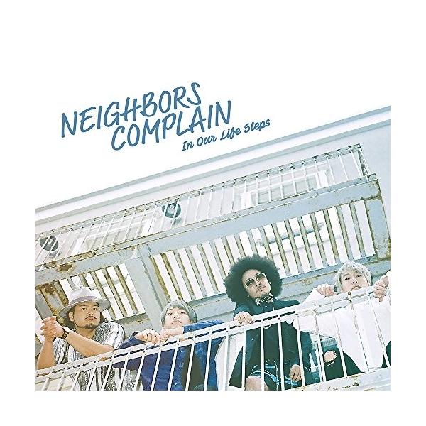 【発売日：2018年07月04日】In Our Life StepsNEIGHBORS COMPLAIN発売日：2018年7月4日種別：CD
