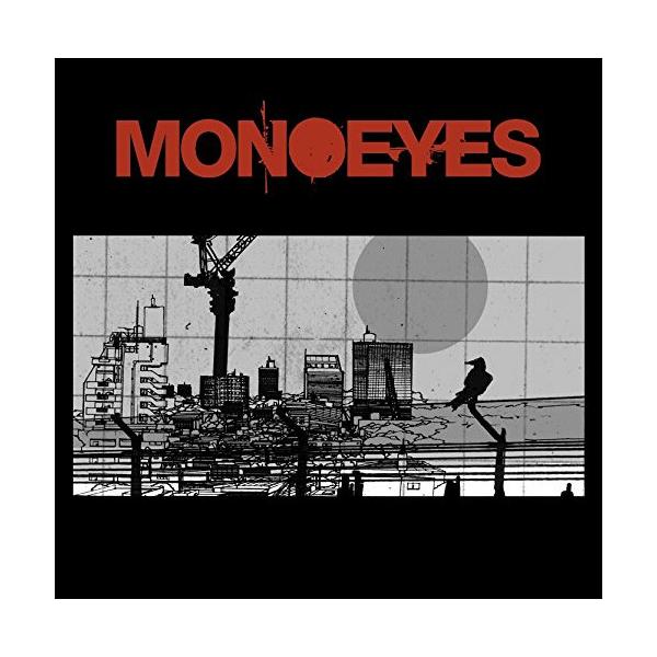 【発売日：2015年07月29日】MONOEYES (モノアイズ ものあいず)2015年7月29日 発売ELLEGARDEN休止後、the HIATUSのVo/Gとして活動する細美武士が、2015年に新たに結成したバンド”MONOEYES”...