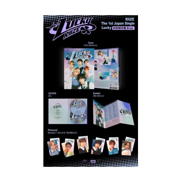 【発売日：2024年09月05日】RIIZE (ライズ らいず)2024年9月5日 発売RIIZEが日本デビュー作となるThe 1st Japan Single「Lucky」がリリース!本シングルは『”幸運(Lucky)”は、”It's u...