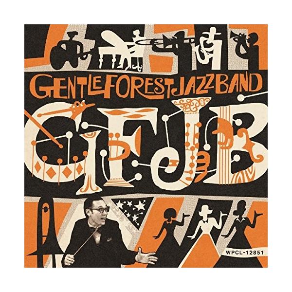 【発売日：2018年01月24日】GENTLE FOREST JAZZ BAND (ジェントルフォレストジャズバンド じぇんとるふぉれすとじゃずばんど)2018年1月24日 発売バンドの最新オリジナル楽曲を中心に、”バナナマン”単独ライヴの...
