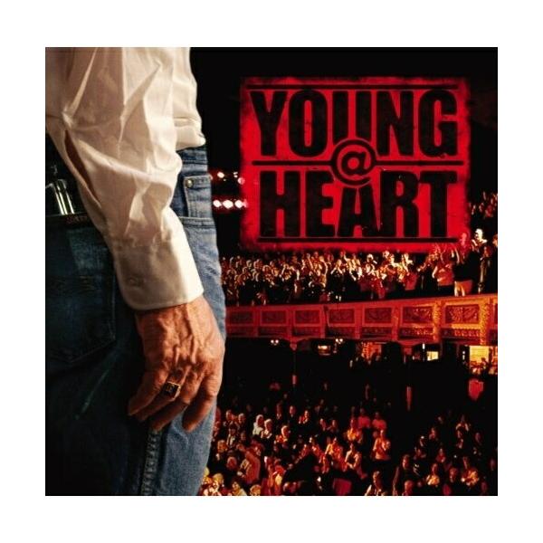 【発売日：2008年11月05日】オリジナル・サウンドトラック (Young@Heart Chorus、Gloria Barber、ジョー・ベノイト、Joan Blomberg、Helen Boston、Pearl Bryant、Pat C...