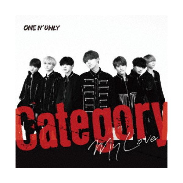 【発売日：2019年10月16日】ONE N' ONLY (ワンエンオンリー わんえんおんりー)2019年10月16日 発売CD:11.Category2.My Love3.LA DI DA