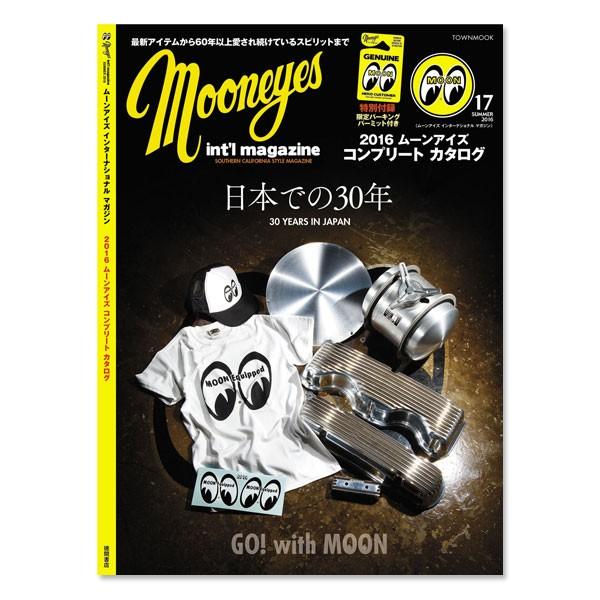 MQQNEYES International Magazine Summer 2016ムーンアイズ インターナショナル マガジン Summer 2016 好評発売中!!【特別付録】限定パーキングパーミット付きHalf Year に一度発行し...