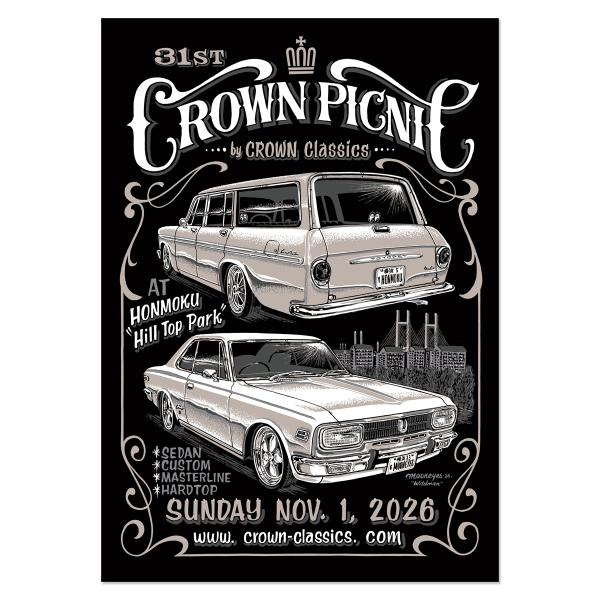 31st CROWN Picnic 2026 Poster31st クラウン ピクニック ポスター 20262026年11月1日(日)開催の Wildman 石井によってデザインされた、観音クラウンから60系クラウンを対象とした 31st ...
