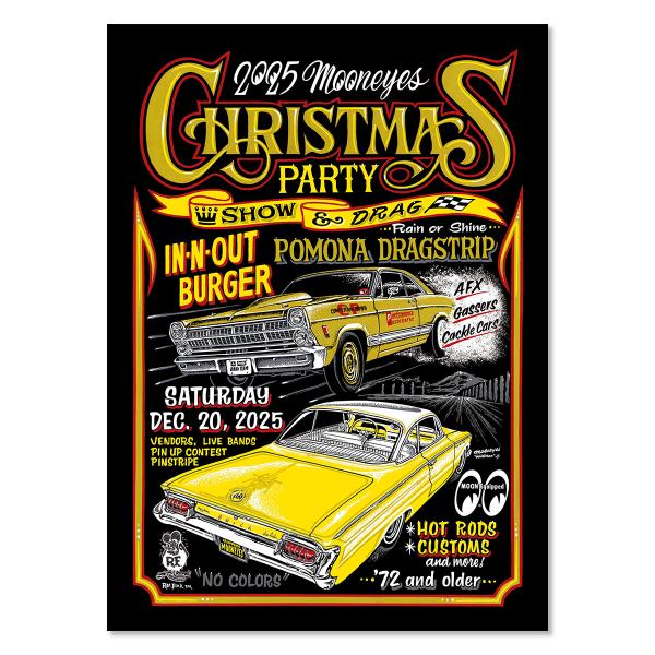 MOONEYES CHRISTMAS Party 2025 Posterムーンアイズ クリスマス パーティー 2025 ポスターIrwindale Speedwayから新しい会場の Pomona Fairplex and“In-N-Out ...