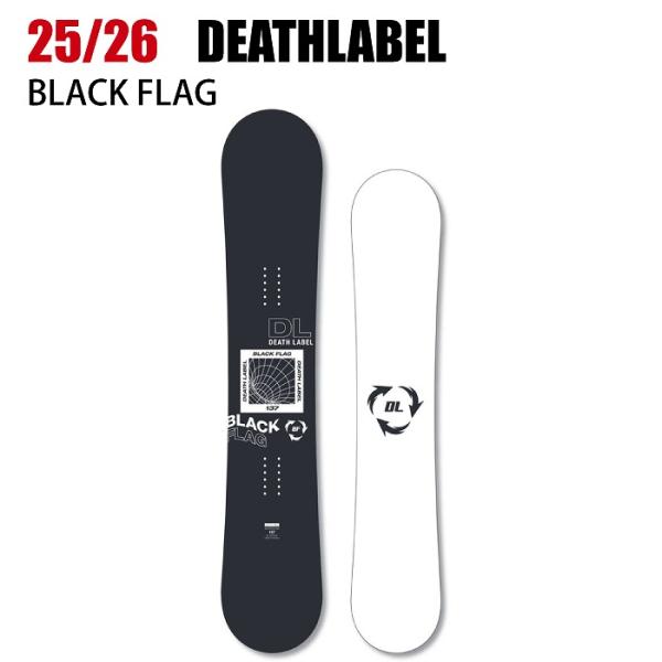 [商品名] 2025/2026 DEATHLABEL BLACKFLAG[サイズ] 137/142/148/151/154[カテゴリ] フリースタイル/グラトリ/ラントリ/パーク全てがEASYに誰でも扱いやすいスーパーソフトフレックス&am...