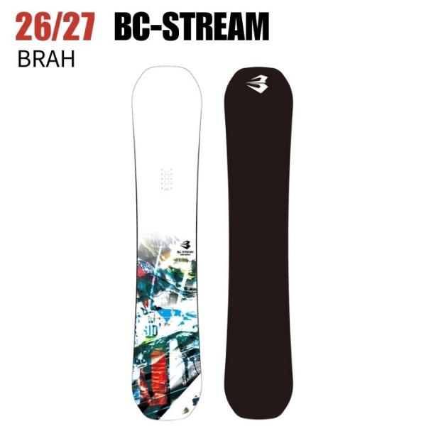 【発売日：2026年12月01日】[商品名] 2026/2027 BC-STREAM BRAH[サイズ] 144/148/151/154[カテゴリ] フリースタイル/グラトリ/ラントリ/パーク■トリックもライディングも楽しめるWR(ダブルロ...