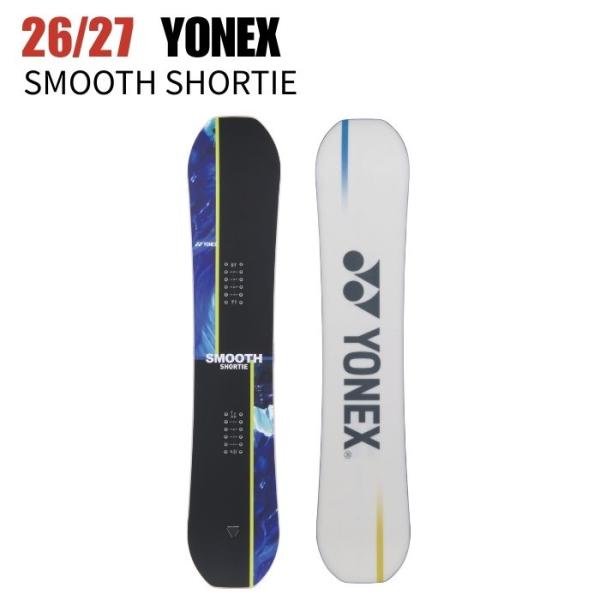 【発売日：2026年12月01日】[商品名] 2026/2027 YONEX SMOOTH SHORTIE[サイズ] 120/126/132[カテゴリ] オールラウンド/フリースタイル/カービング/パーク数多の世界トップライダーをジュニアか...