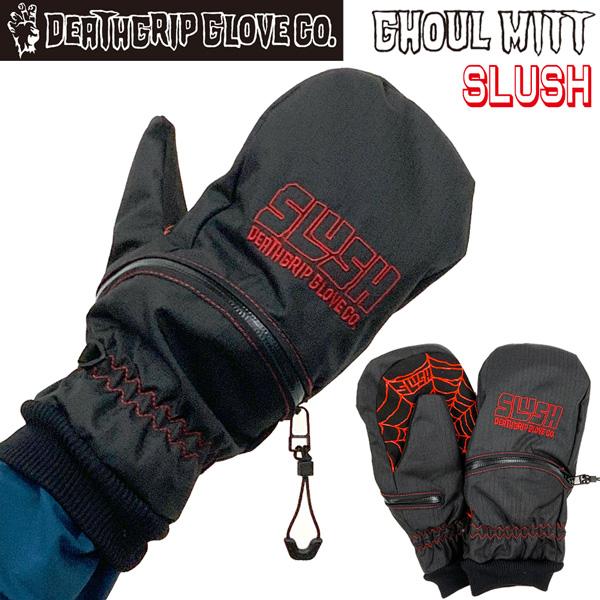 【正規代理店商品】●BRAND：DEATHGRIP GLOVE デスグリップ●品番：VIDE25SGM●品名：SLUSH GHOUL MITTS スラッシュグールミット●カラー：BLACK●サイズ：XS/ S/ M/ L/ XLBRAND ...