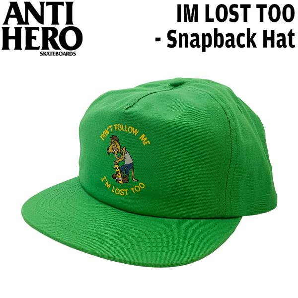 【正規取り扱い店】●BRAND：ANTI HERO(アンタイヒーロー)●品番：485023000402●品名：IM LOST TOO - Snapback Hat●カラー：GREEN●素材：コットン 100%●サイズ：フリーサイズアンタイヒ...