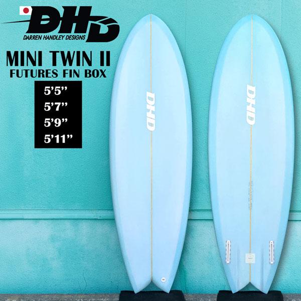 【正規取り扱い店】●BRAND : DHD(ダレンハンドレーデザインズ)●品番 : DHD-MINITWIN2-BL●品名 : Mini Twin 2●カラー : Blue Tint●サイズ : 5'5'' - 20 1/2 x 2 5/1...