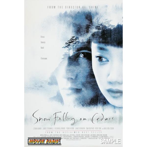 『ヒマラヤ杉に降る雪　Snow Falling on Cedars』（1999年製作／イーサン・ホーク、工藤夕貴）の劇場用映画ポスター（輸入品、アメリカ製）です。【仕様】両面刷り(ダブルサイド）／ノーフレーム※コピー版のポスターとは品質が違...