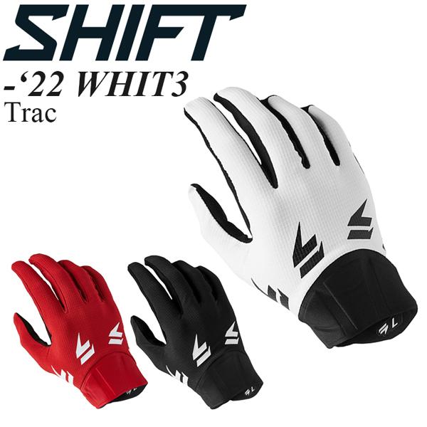 モトクロス/オフロード/エンデューロ/トライアル グローブ/手袋※米国より発送となり、納期は1-2週間です。ブランド：Shift シフト年式：2022モデル：WHIT3 ホワイトデザイン：Trac トラックカラー：　白/黒 (ホワイトブラッ...
