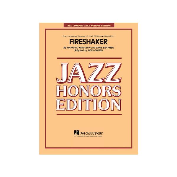 商品タイトル：FireshakerChris Braymen ・ Maynard Ferguson / 編曲：Bob Lowden商品形状: ビッグバンド | 楽譜 | 総譜+パート譜品番：Hal Leonard 07505615送料：この...