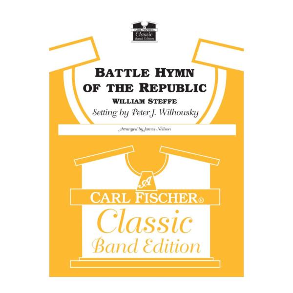 商品タイトル：Battle Hymn of the Republicリパブリック讃歌William Steffe / 編曲：James Neilson ・ ed. Peter J. Wilhousky商品形状: 吹奏楽 | 楽譜 | 総譜+...