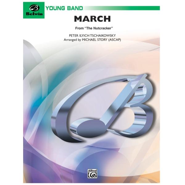 商品タイトル：March from the Nutcrackerくるみ割り人形より行進曲ピョートル・イリイチ・チャイコフスキー/編曲：マイケル・ストーリー | Peter Ilyich Tchaikovsky / 編曲：Michael St...