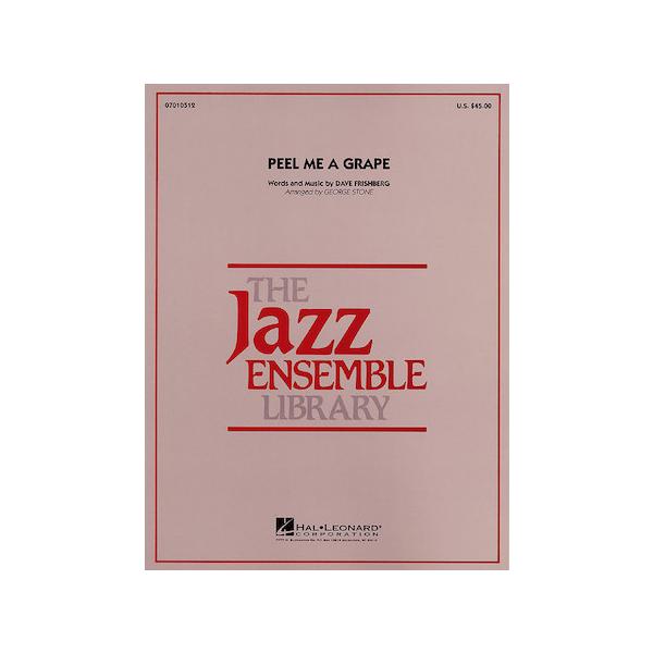 商品タイトル：Peel Me a GrapeDave Frishberg / 編曲：George Stone商品形状: ビッグバンド | 楽譜 | 総譜+パート譜品番：Hal Leonard 07010512送料：この商品は、ヤマト運輸のネ...