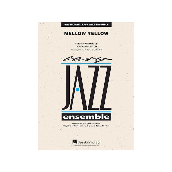 商品タイトル：Mellow YellowDonovan Leitch / 編曲：Paul Murtha商品形状: ビッグバンド | 楽譜 | 総譜+パート譜品番：Hal Leonard 07010580送料：この商品は、ヤマト運輸のネコポス...