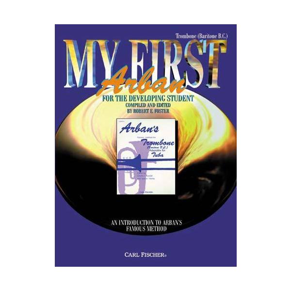 商品タイトル：My First Arban - Trombone最初のアーバン：トロンボーンedited by Robert Foster品番：Carl Fischer O5505※この商品は通常在庫品ですが、在庫ありになっている場合でも他...