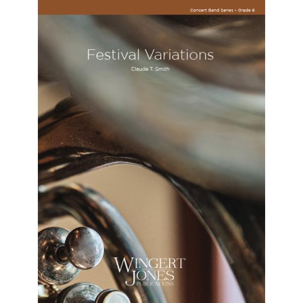 商品タイトル：Festival Variations: (Full Score, No Parts）フェスティバル・ヴァリエーションズクロード・T・スミス | Claude T Smith 商品形状: 吹奏楽 | 楽譜 | フルスコアのみ品...