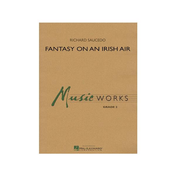 商品タイトル：Fantasy on an Irish Airアイルランドの歌による幻想曲リチャード・ソーシード | Richard L. Saucedo商品形状: 吹奏楽 | 楽譜 | 総譜+パート譜品番：Hal Leonard 04001...