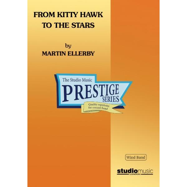 商品タイトル：From Kitty Hawk to the Starsキティホークから星へマーティン・エレビー | Martin Ellerby商品形状: 吹奏楽 | 楽譜 | 総譜+パート譜品番：Studio Music M-050-06...