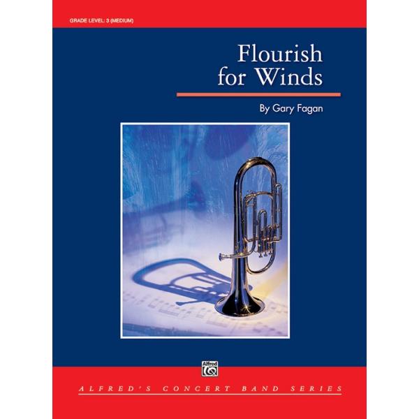 商品タイトル：Flourish For Winds: (Full Score, No Parts）Gary Fagan 商品形状: 吹奏楽 | 楽譜 | フルスコアのみ品番：Alfred Publishing 00- 26839S※この商品...