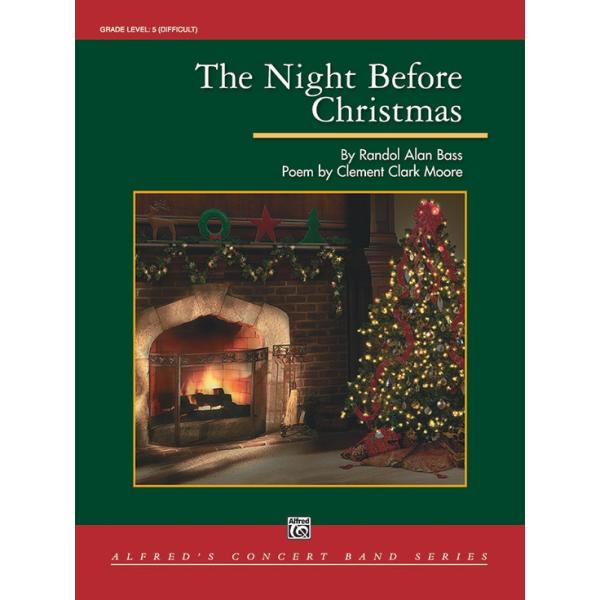 商品タイトル：The Night Before Christmas: (Full Score, No Parts）あすはたのしいクリスマスランドル・アラン・バス | Randol Alan Bass 商品形状: 吹奏楽 | 楽譜 | フルス...