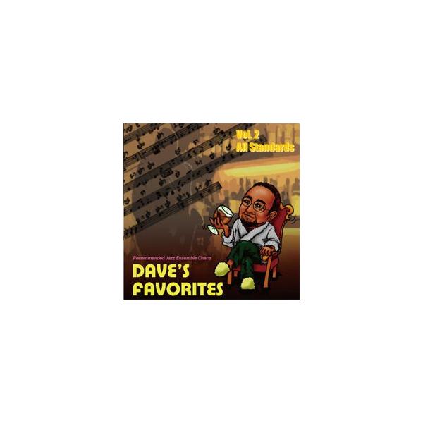 【発売日：2008年08月15日】商品タイトル：Dave's Favorites Vol. 2 〜All　Standards〜アーティスト：演奏/石川ジャズオーケストラ “ピラミッド”商品形状: ビッグバンド | CD品番：ベル・ミュージッ...