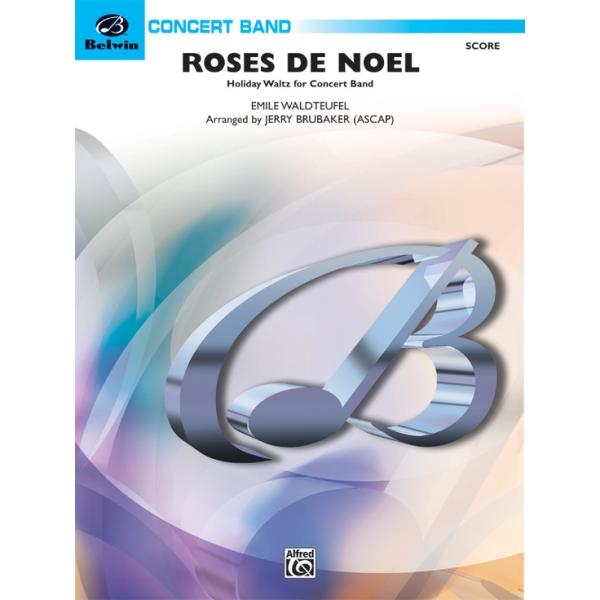 商品タイトル：Roses de Noel編曲：Jerry Brubaker商品形状: 吹奏楽 | 楽譜 | 総譜+パート譜品番：Belwin 00- 29614送料：この商品は、ヤマト運輸の宅急便以外での発送であれば送料無料になります※この...