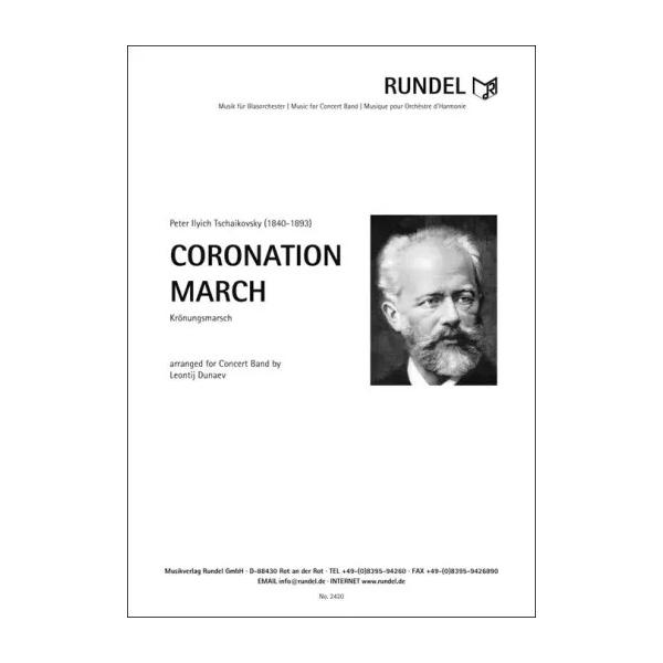 商品タイトル：Coronation March戴冠式行進曲ピョートル・イリイチ・チャイコフスキー/編曲：Leontij Dunaev | Peter Ilyich Tchaikovsky / 編曲：Leontij Dunaev商品形状: 吹...