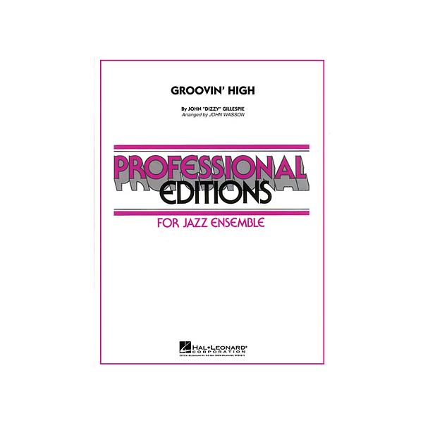 商品タイトル：Groovin' HighJohn Dizzy Gillespie / 編曲：John Wasson商品形状: ビッグバンド | 楽譜 | 総譜+パート譜品番：Hal Leonard 07011698発売年：2010年送料：こ...