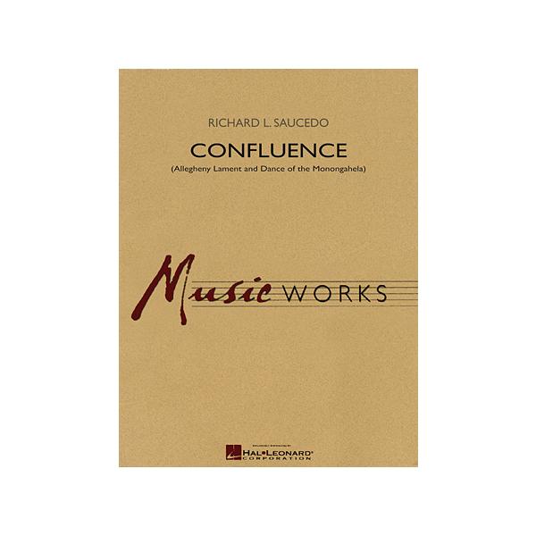 商品タイトル：Confluence (Allegheny Lamend &amp; Dance of the Monongahela)リチャード・ソーシード | Richard L Saucedo商品形状: 吹奏楽 | 楽譜 | 総譜+パー...