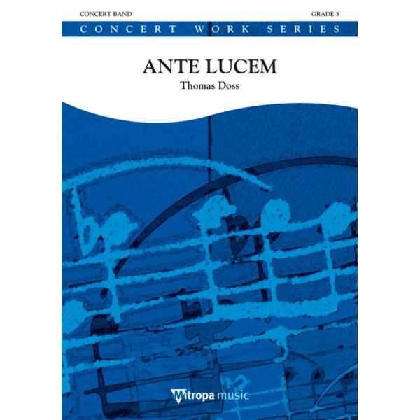 商品タイトル：Ante Lucem夜明け前トーマス・ドス | Thomas Doss商品形状: 吹奏楽 | 楽譜 | 総譜+パート譜品番：Mitropa Music 1759-10-010 M発売年：2010年送料：この商品は、どの発送方法...