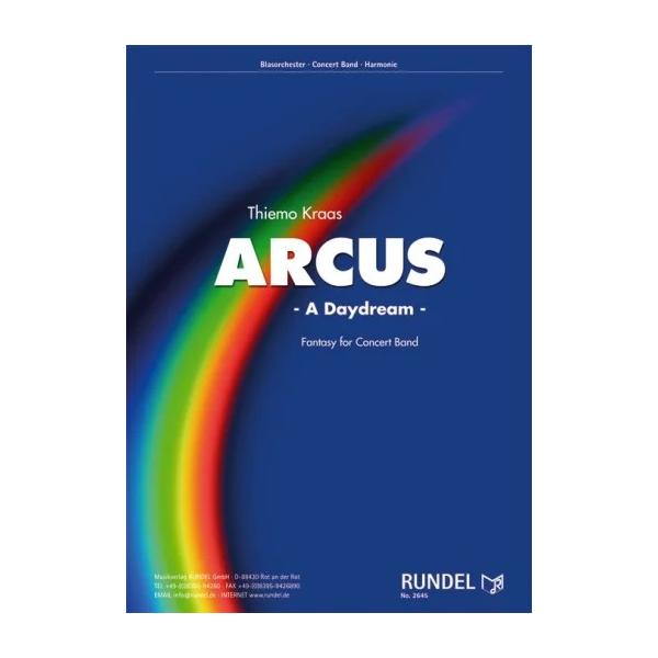商品タイトル：Arcusアルカス - 白昼夢T. クラース | Thiemo Kraas商品形状: 吹奏楽 | 楽譜 | 総譜+パート譜品番：Rundel MVSR2645送料：この商品は、どの発送方法でも送料無料になります※この商品は、ご...