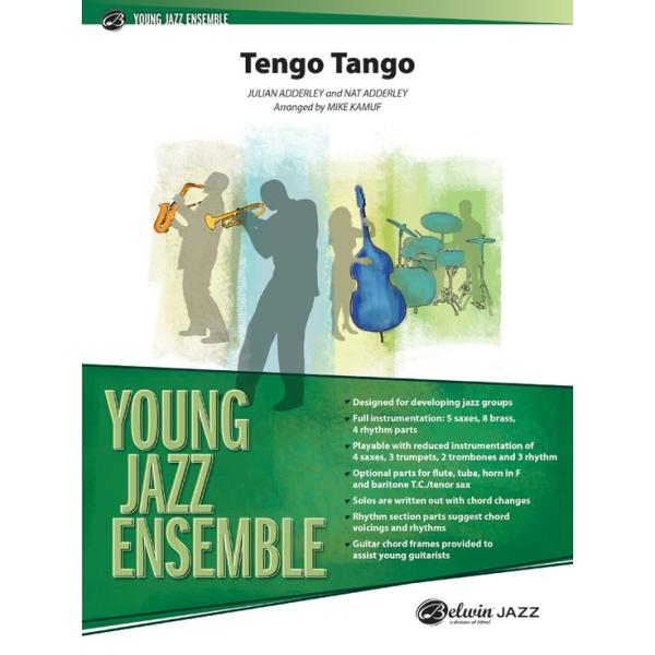 商品タイトル：Tengo Tango編曲：マイク・カムフ | Julian Adderley ・ Nat Adderley / 編曲：Mike Kamuf商品形状: ビッグバンド | 楽譜 | 総譜+パート譜品番：Belwin 00- 40...