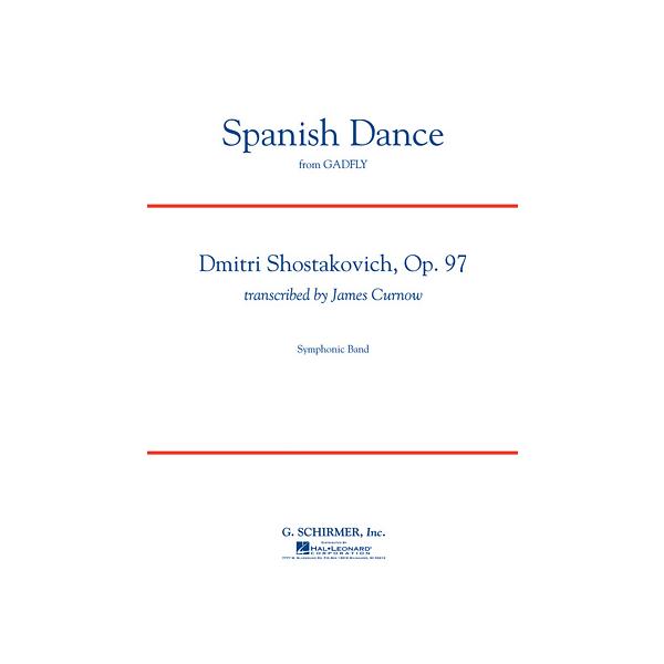 商品タイトル：Spanish Dance (from The Gadfly)「馬あぶ」より スペイン舞曲ドミトリ・ショスタコーヴィチ/編曲：ジェームズ・カーナウ | Dmitri Shostakovich / 編曲：James Curnow...