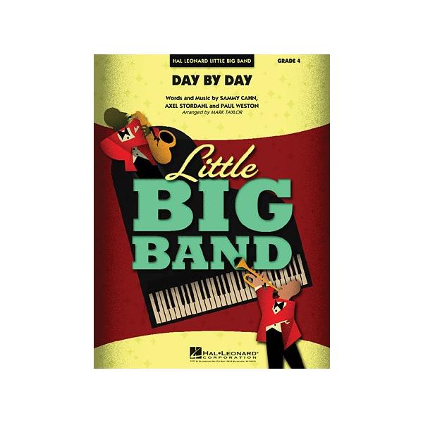 商品タイトル：Day by DaySammy Cahn ・ Axel Stordahl and Paul Weston / 編曲：Mark Taylor商品形状: ビッグバンド | 楽譜 | 総譜+パート譜品番：Hal Leonard 07...