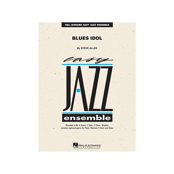 商品タイトル：Blues IdolSteve Allee商品形状: ビッグバンド | 楽譜 | 総譜+パート譜品番：Hal Leonard 07012347発売年：2014年送料：この商品は、ヤマト運輸のネコポスまたは日本郵便のゆうパケット...