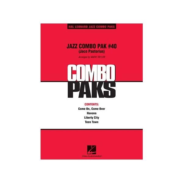 商品タイトル：Jazz Combo Pak #40 (Jaco Pastoris)Jaco Pastorius / 編曲：Mark Taylor品番：Hal Leonard 07012487発売年：2015年送料：この商品は、ヤマト運輸のネ...